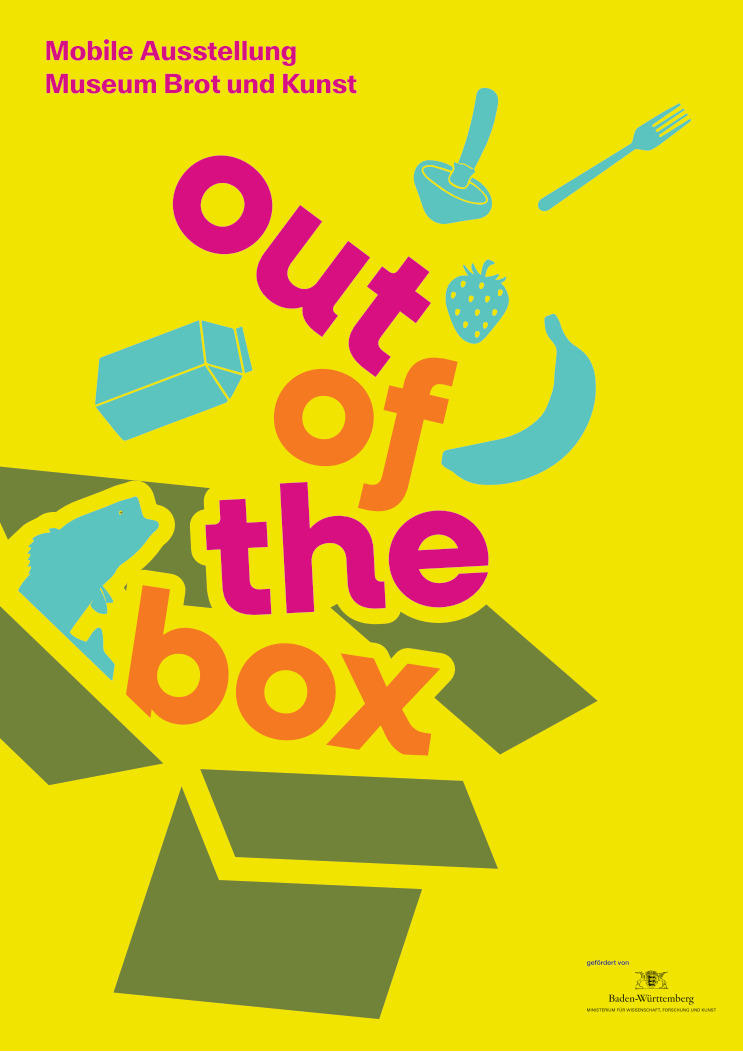 Out of the Box - Die Mobile Ausstellung – Museum Brot und Kunst